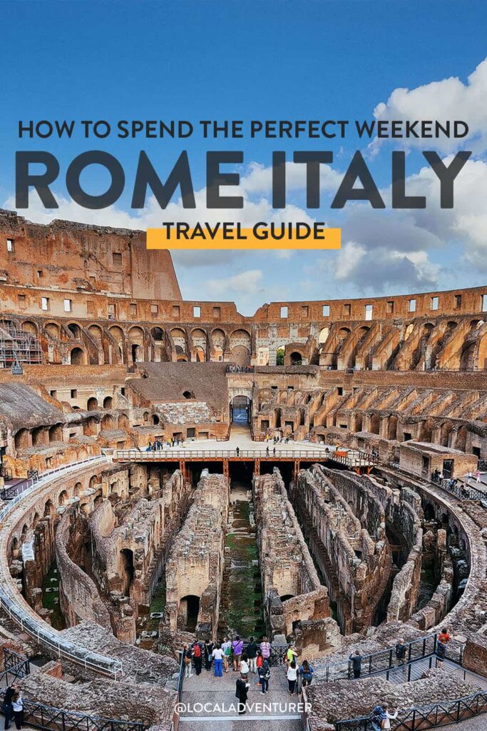 10+ Best Things to Do in Rome Italy » Local Adventurer
