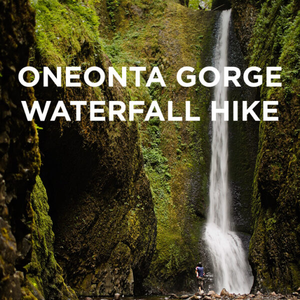 The Oneonta Gorge Hike to Lower Oneonta Falls » Local Adventurer