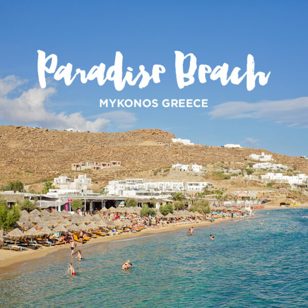 Best Party Beach - Paradise Beach Mykonos Greece