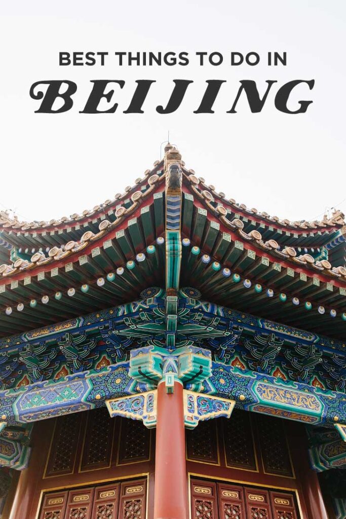 11 Unique Things to Do in Beijing China » Local Adventurer