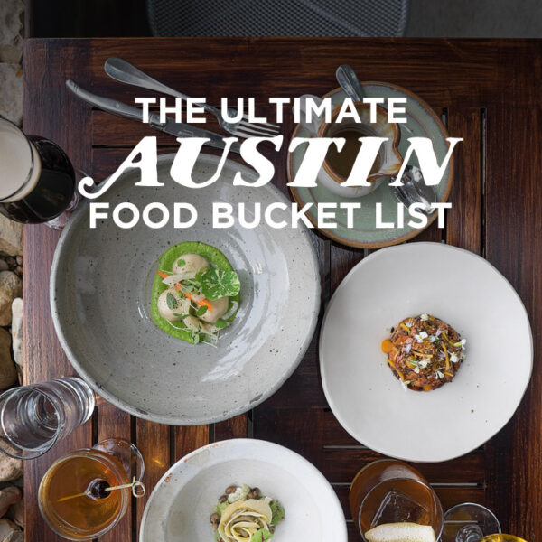 49 Best Places to Eat in Austin Texas [ Austin Food Bucket List ]