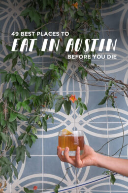 49 Best Places to Eat in Austin Texas [ Austin Food Bucket List ]