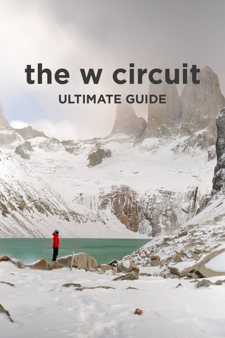How to Hike the Torres del Paine W Trek » Local Adventurer