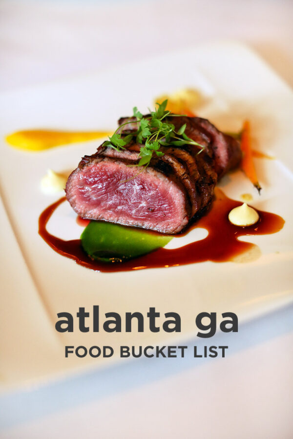 49 Best Places to Eat in Atlanta GA - Ultimate Atlanta Food Bucket List