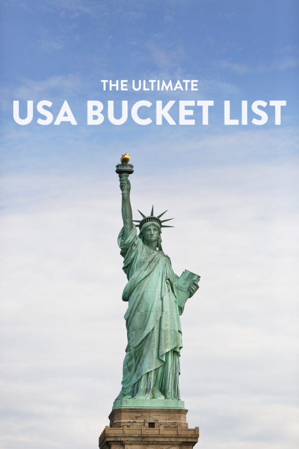 101 Places to Visit in USA - Your Ultimate USA Bucket List