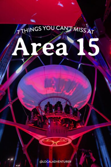 11 Things You Can't Miss at AREA15 Las Vegas » Local Adventurer